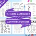 Printable Astrology Activity Bundle for Kids - Libra Edition | Coloring ...