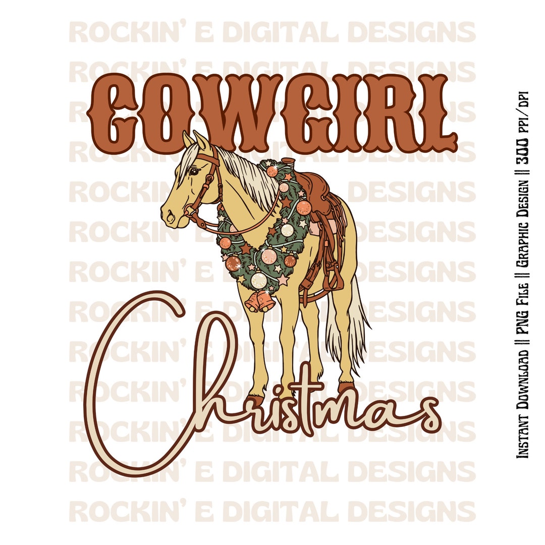 Cowgirl Christmas Western Digital Download, Cowgirl Christmas Png ...