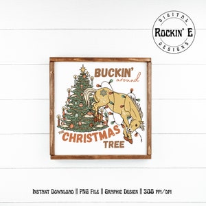 Buckin Around the Christmas Tree | Western Digital Designs, Western ...