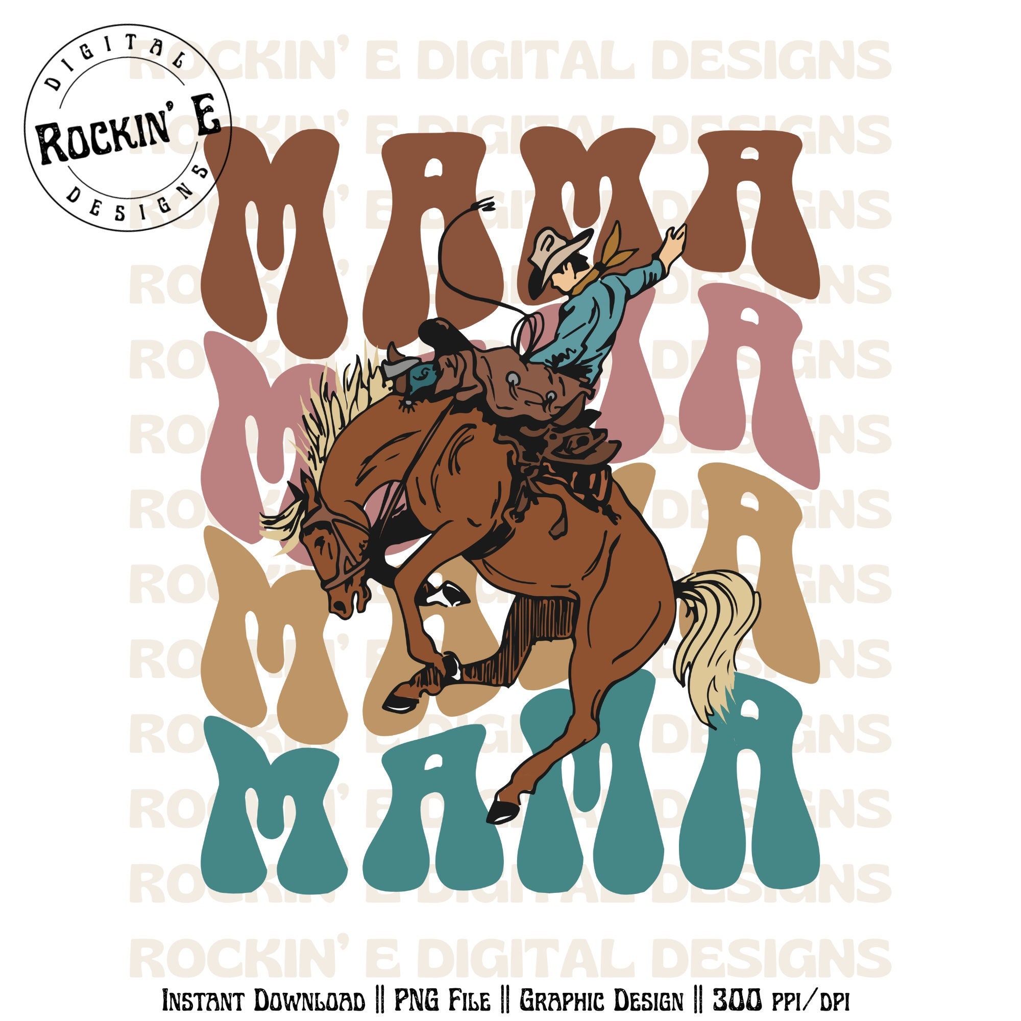 MAMA Bronc || Western Digital Download, Western Mothers Day Graphic ...