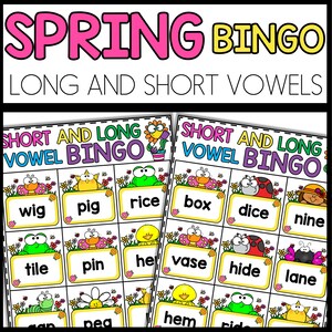 Spring Short and Long Vowel Words Bingo Game Cards, CVC and Cvce Bingo ...
