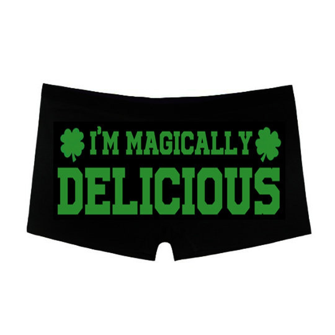 St Patrick's Day Panties I'm Magically Delicious Sexy Black Boyshorts Lingerie - Etsy