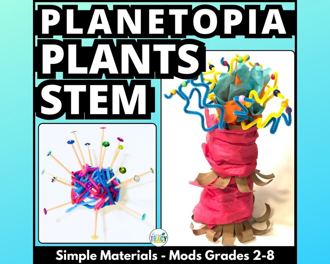 Plant STEM Challenge: Planetopia Project, Grades 2-8 (digital Download ...