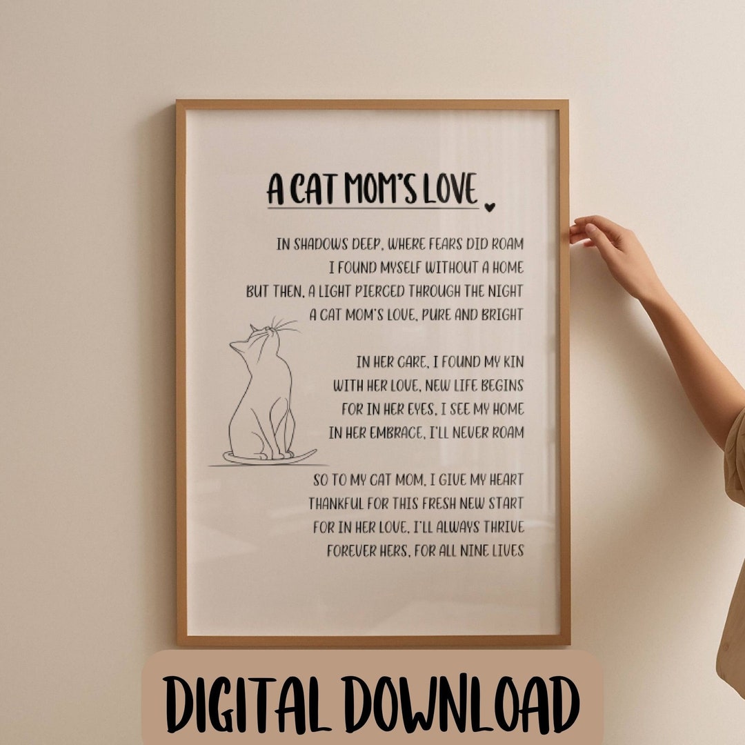 Cat Mom Poem DIGITAL DOWNLOAD, Cat Lover PRINTABLE Art Gift, Cat Mom ...
