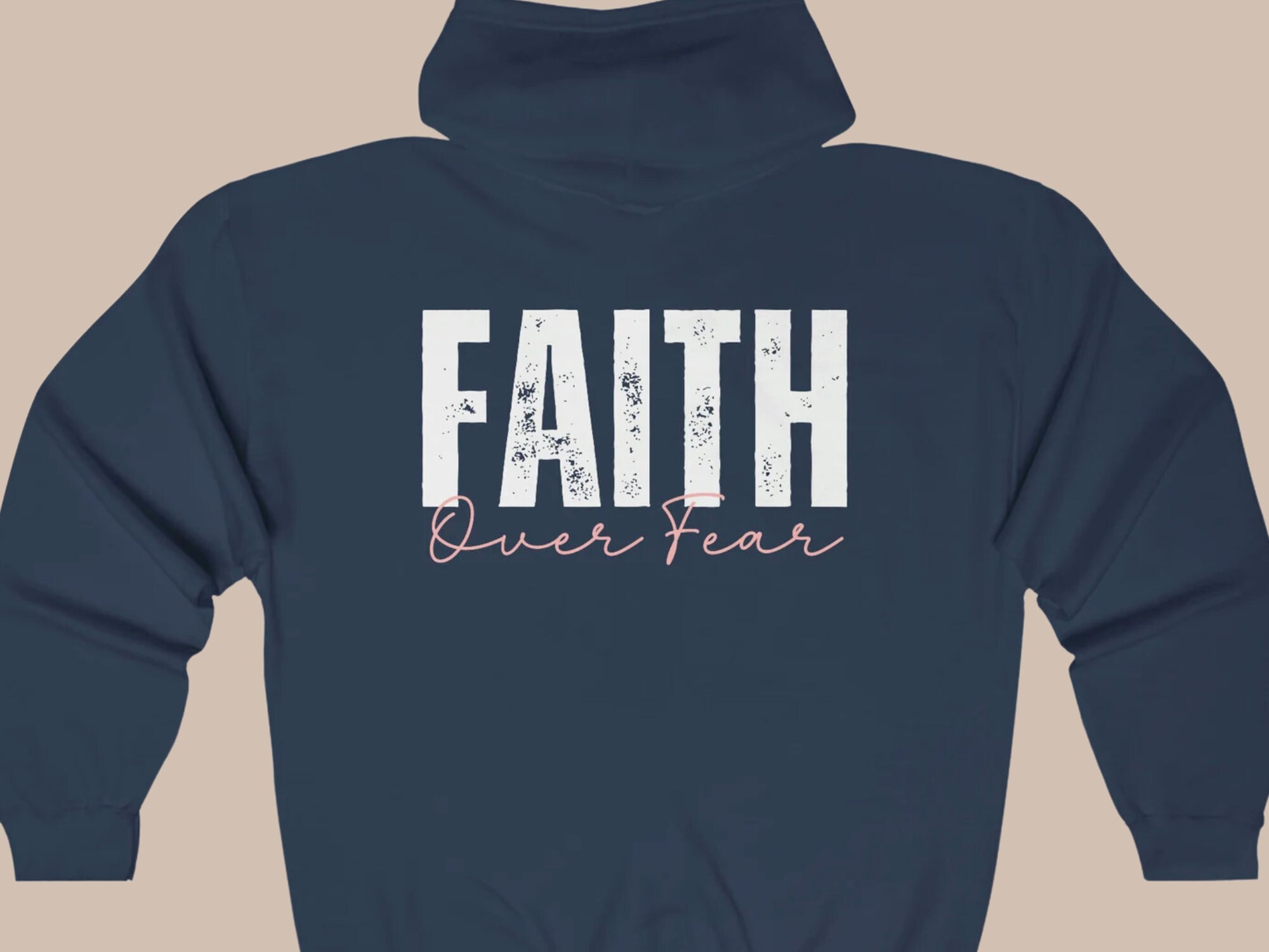 Faith Over Fear Zipper Hoodie, 2 Timothy 1:7, Christian Zip up Hoodie ...