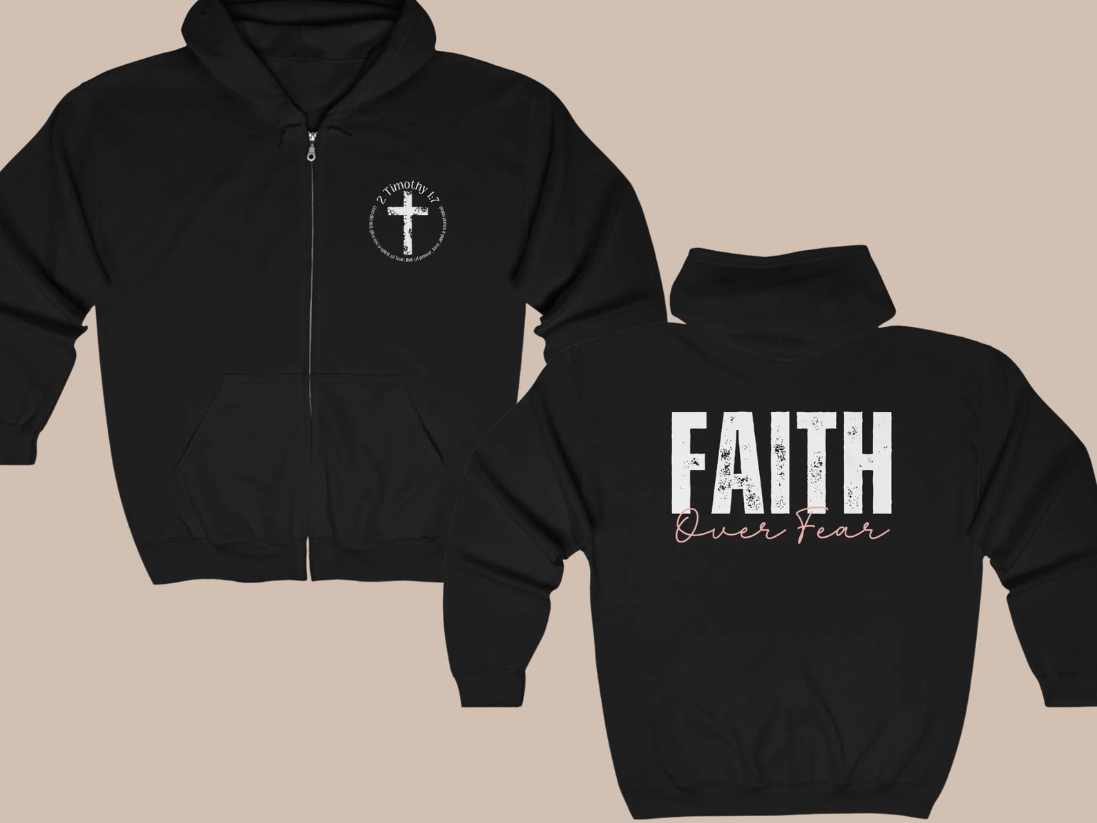 Faith Over Fear Zipper Hoodie, 2 Timothy 1:7, Christian Zip up Hoodie ...