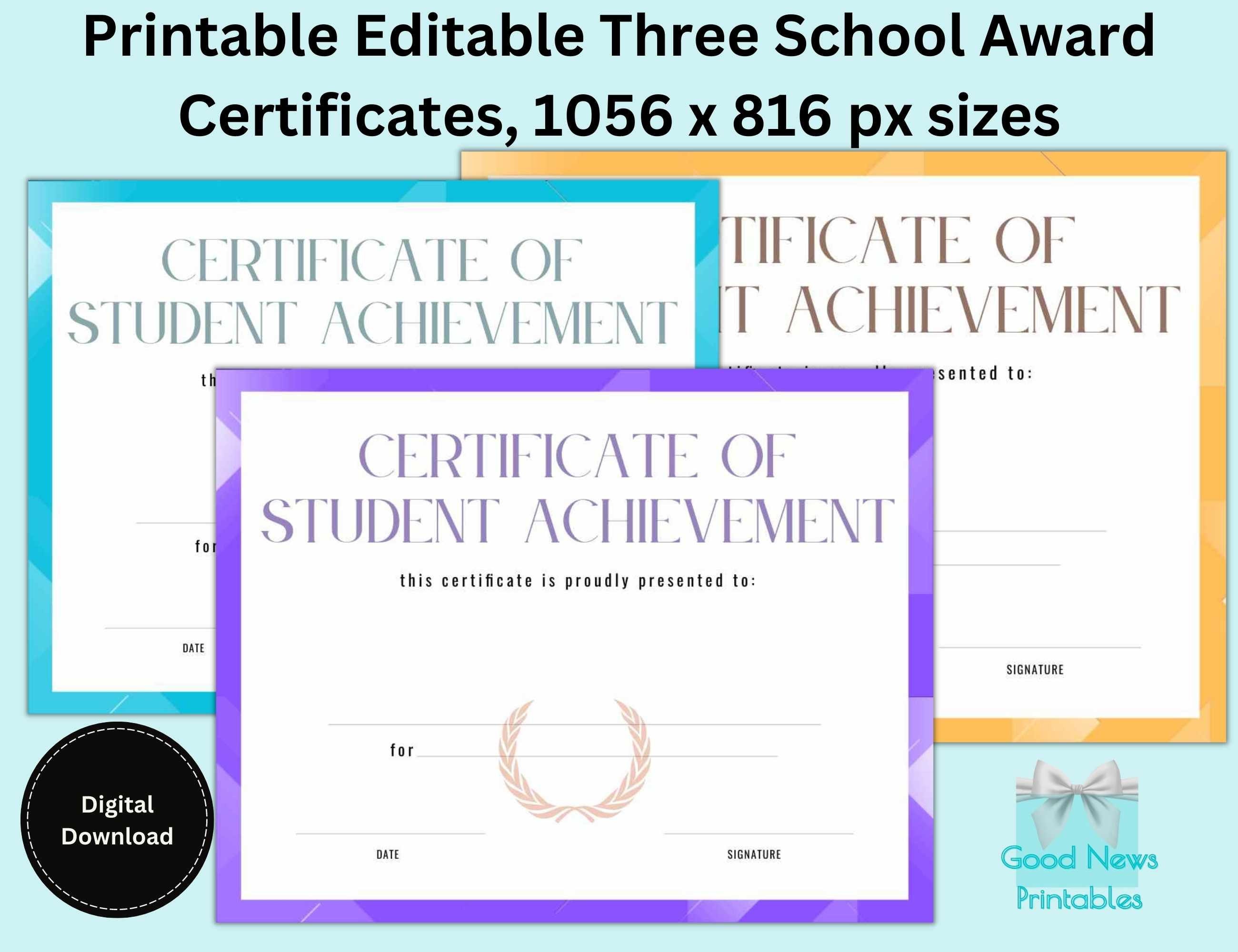 Printable Editable Three School Award Certificates, 1056 X 816px Sizes ...