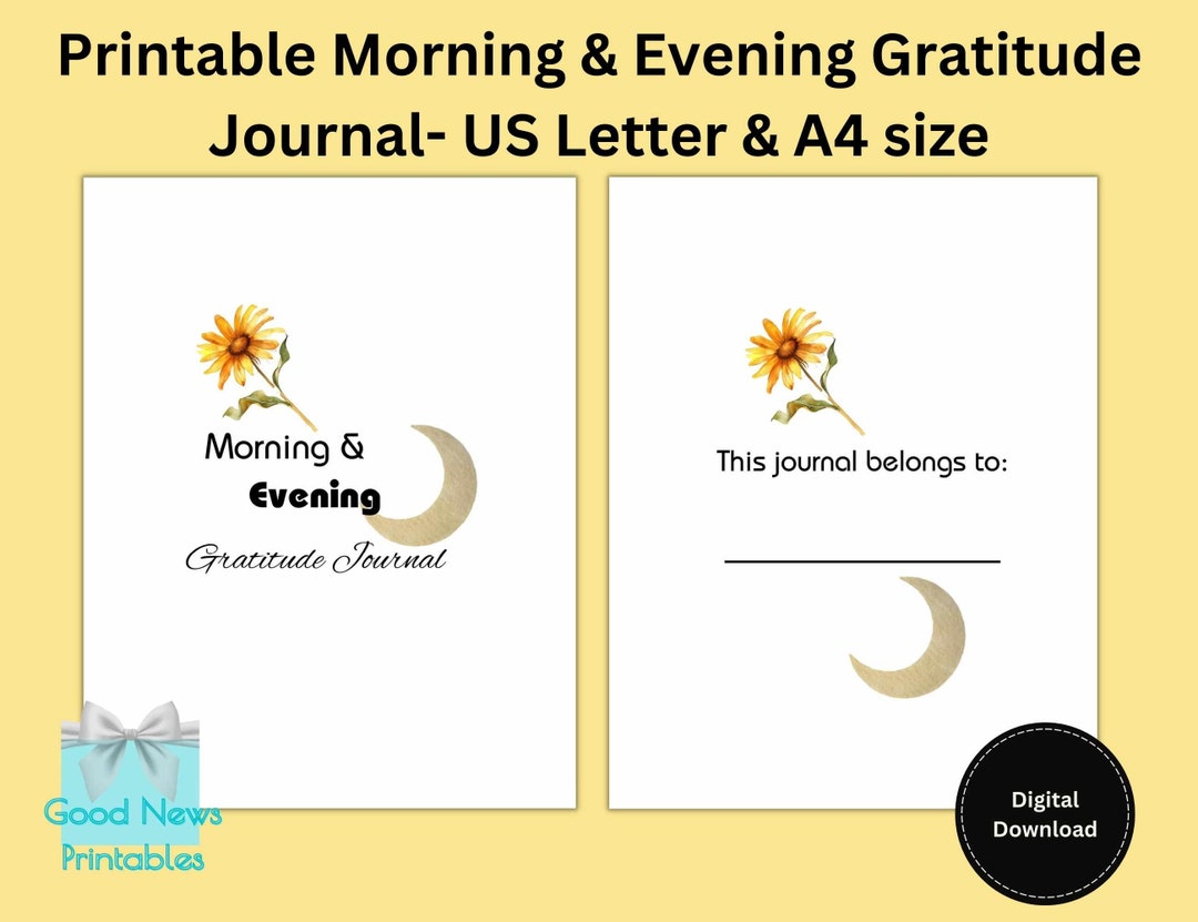 Printable Morning & Evening Gratitude Journal- US Letter, A4 Size ...