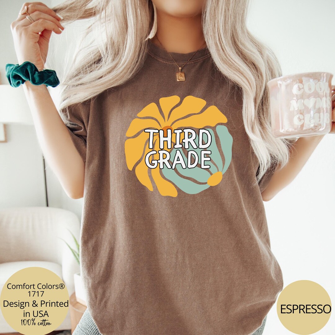 Comfort Colors® Third Grade Teacher Shirt, 3rd Grade Teacher Daisy ...