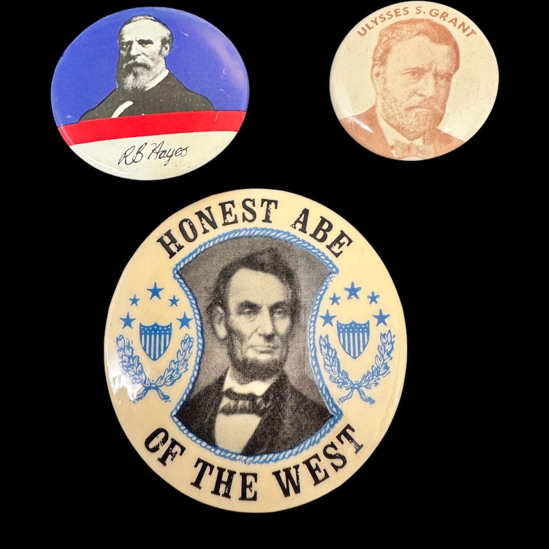 3- Reproduction Campaign Buttons, Hayes, Grant & Lincoln - Etsy