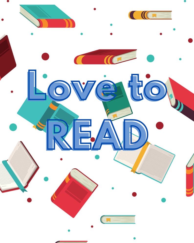 Love to Read Prints, Classroom Prints, Library Prints, Readers Prints ...