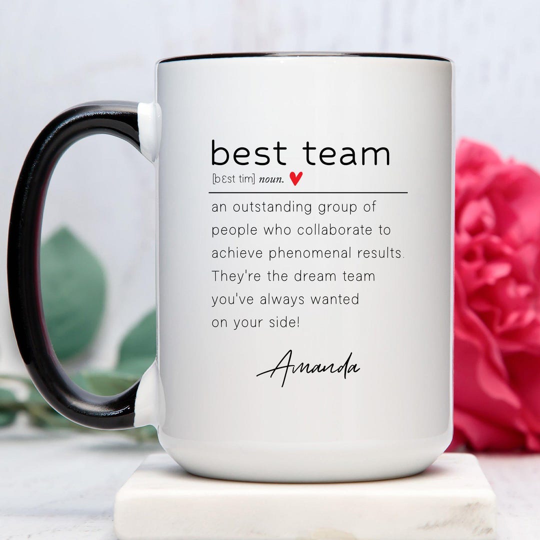 Employee Appreciation Coffee Mug, Best Team Custom Gift, Best Team Mug ...