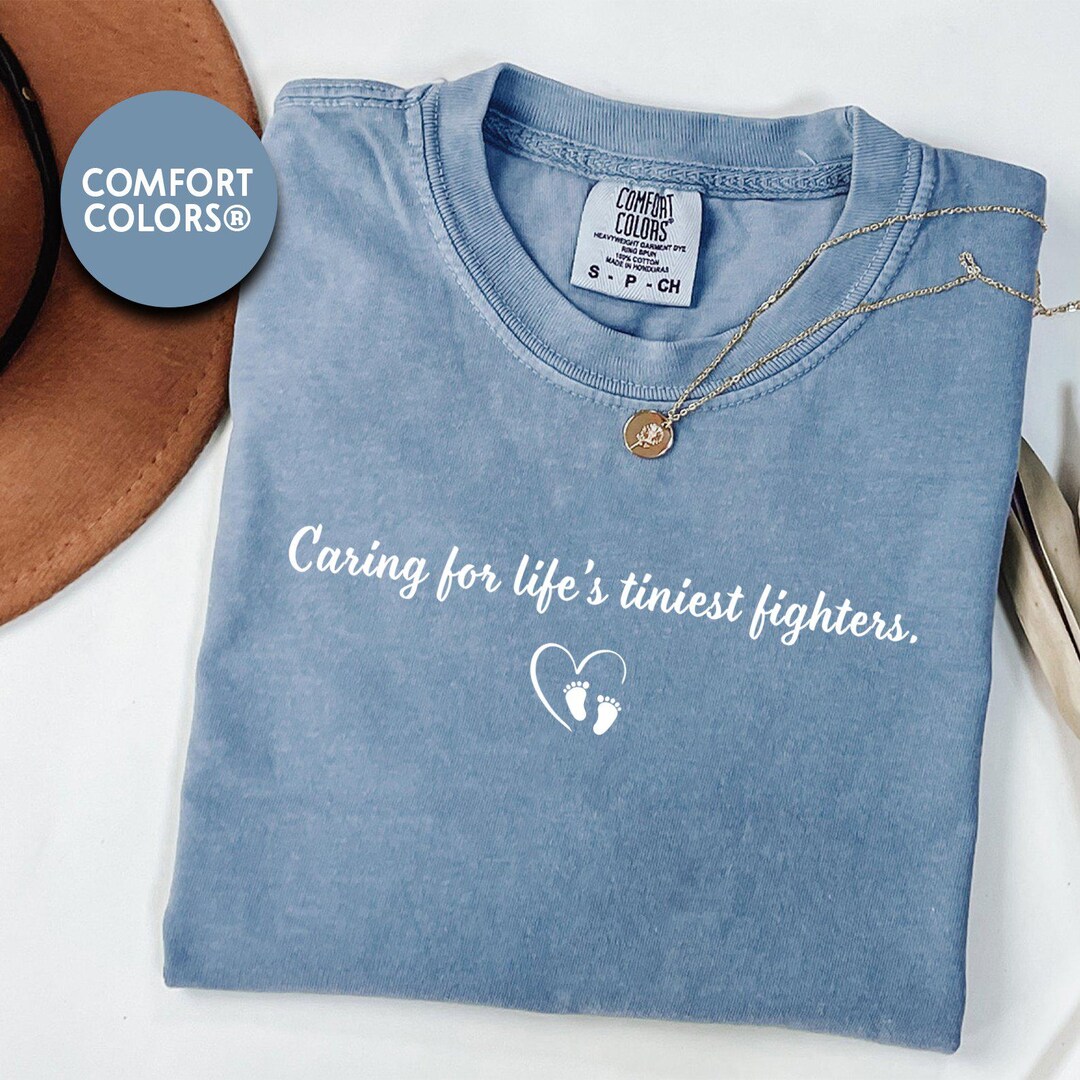 NICU Nurse Comfort Colors® Shirt: Neonatal Nurse Gift - Etsy