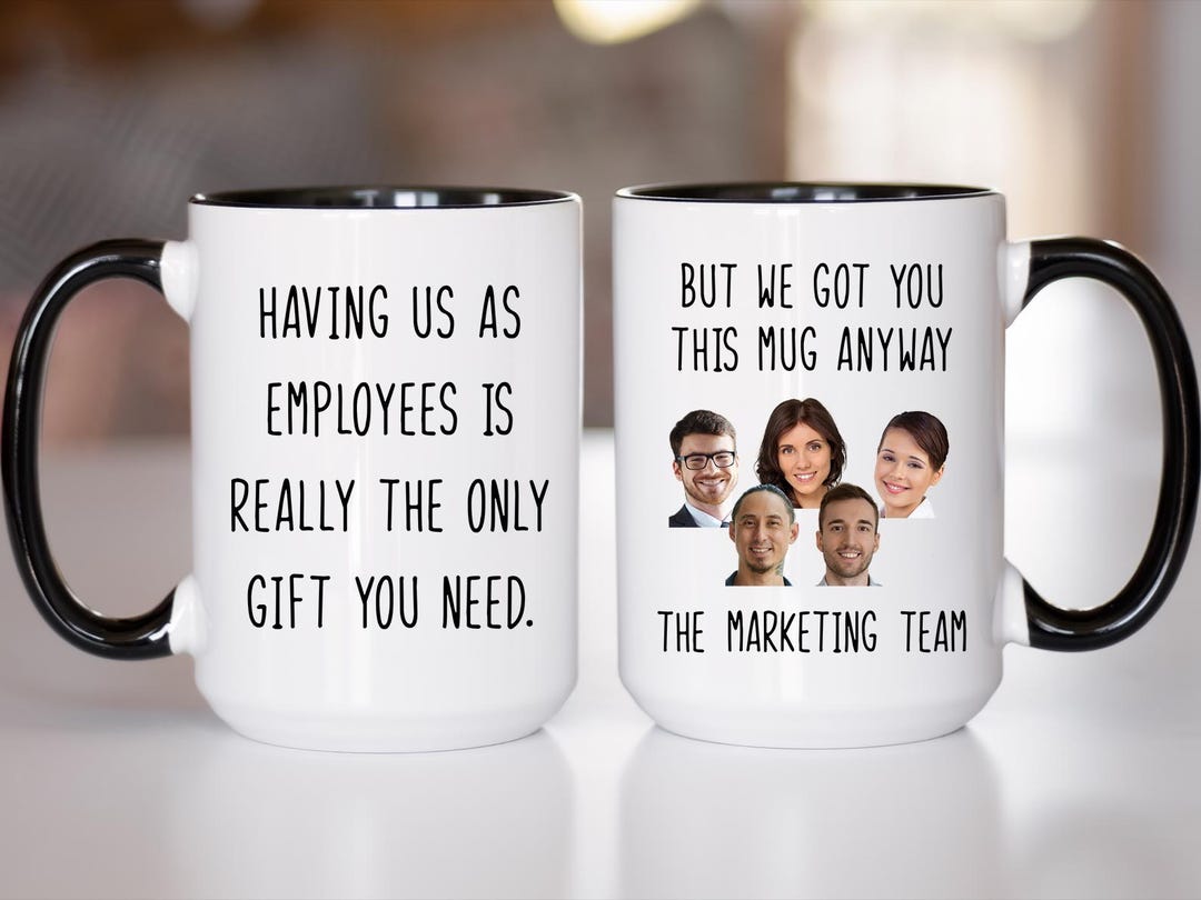 Having Us as Employees Boss Gift Coffee Mug, Boss Humor Gift, Boss's ...