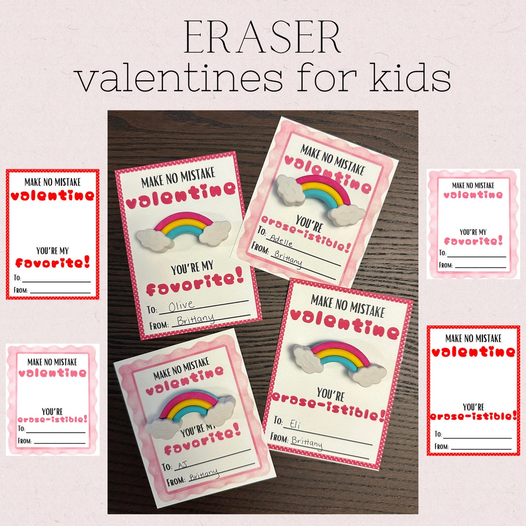 DIY Eraser Valentines for Kids, School Valentines, Make No Mistake ...