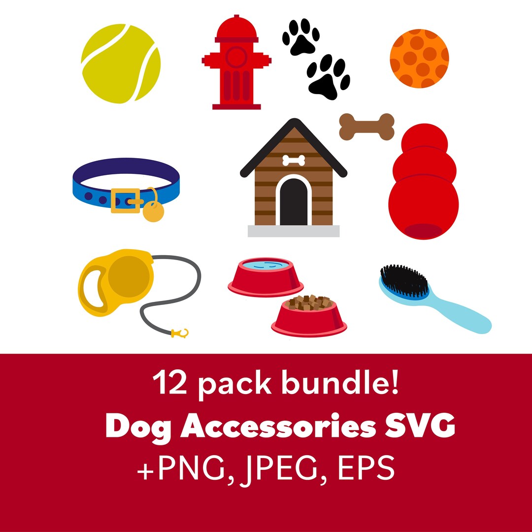 Dog Accessories SVG Bundle, Dog Icons, Dog Things Digital Files, Paw ...