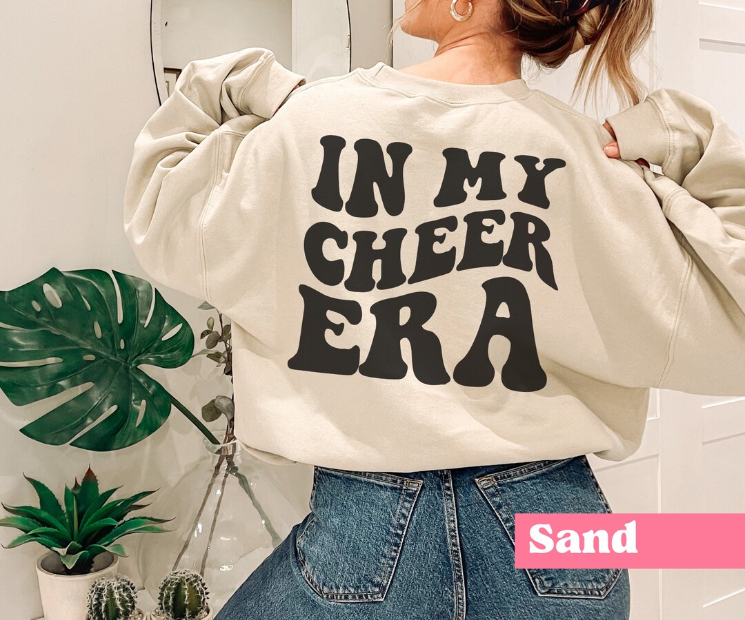In My Cheer Era Sweatshirt, Funny Cheer Shirt, Gift for Cheerleader ...