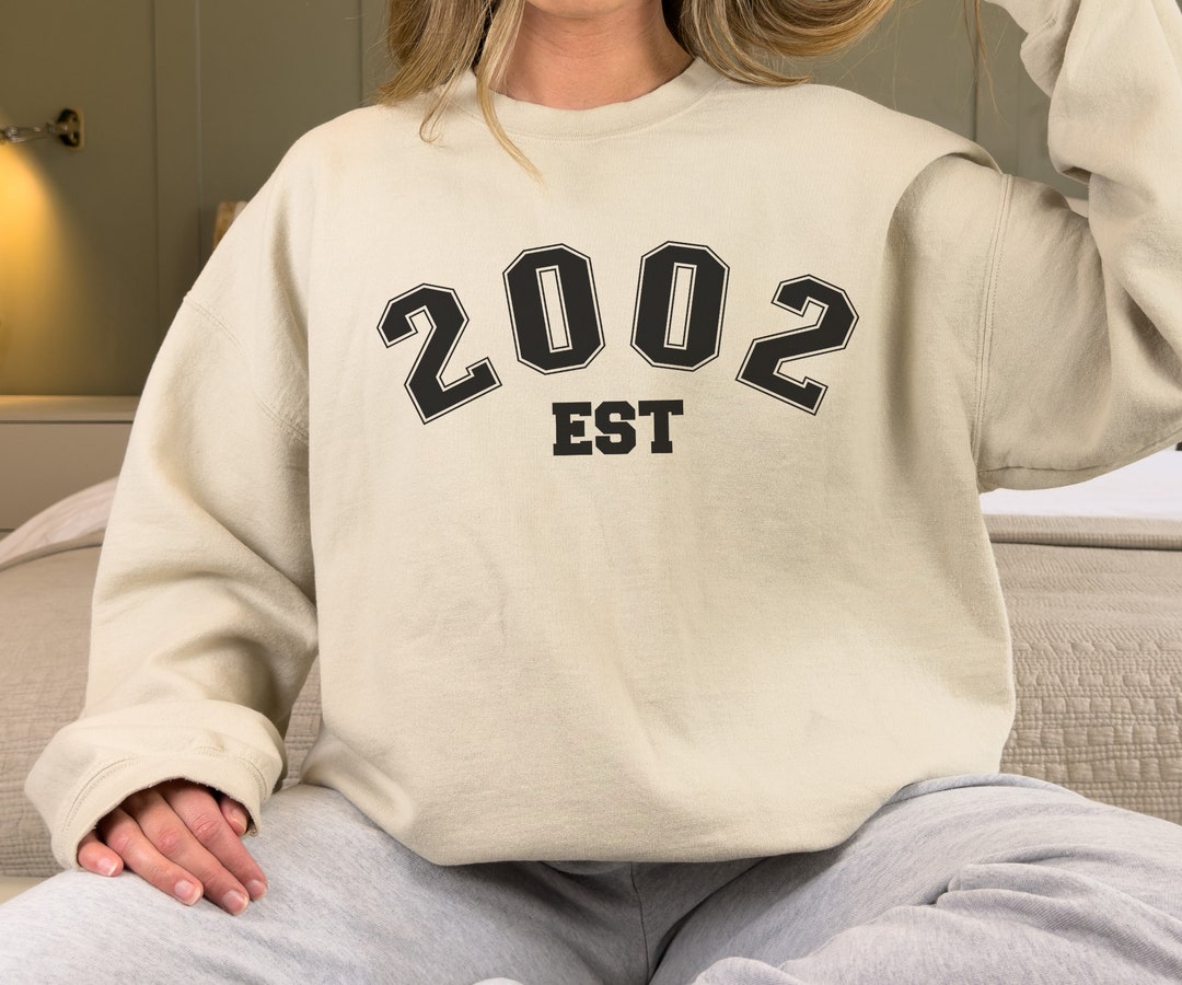Est 2002 Sweatshirt, 21st Birthday Sweatshirt, Birth Year Number ...