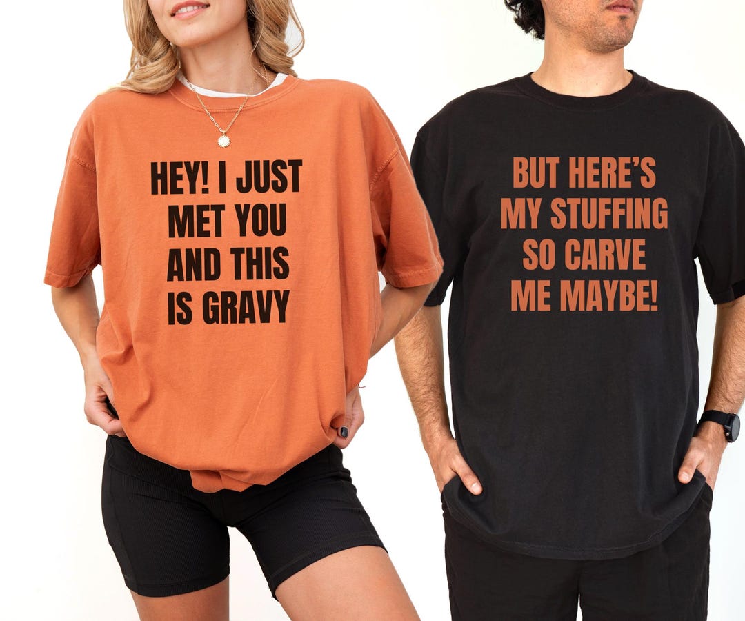 Couples Thanksgiving Shirts, Comfort Colors Matching Tshirts, Funny ...