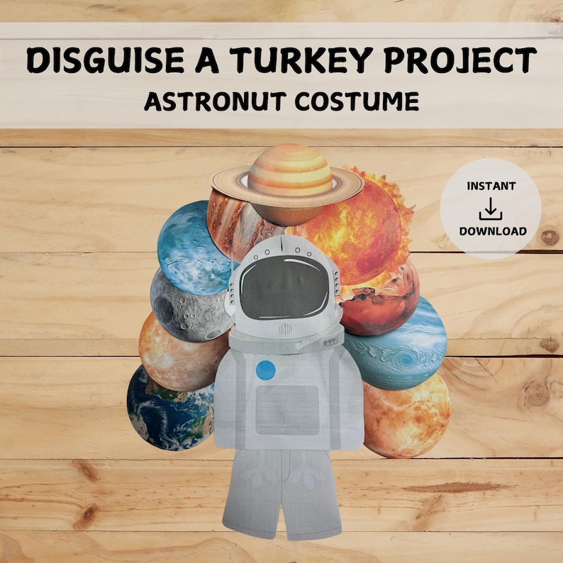 Disguise a Turkey Project | Astronaut Disguise | Outer Space | Digital ...