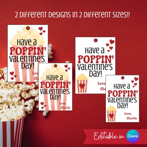 Have a POPPIN' Valentine's Day, Editable Valentine's Day Gift Tags ...