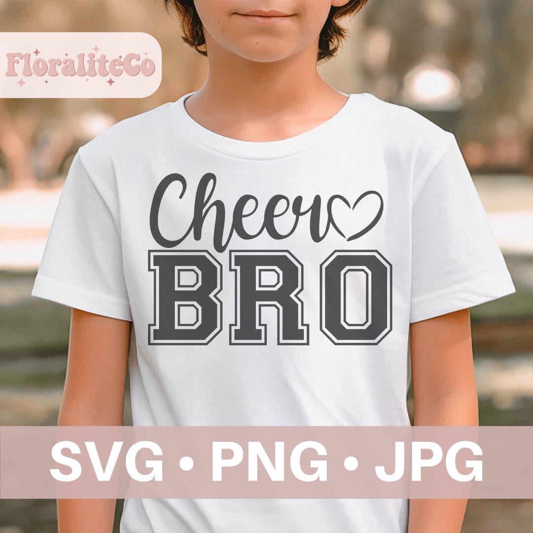 Cheer Brother Svg, Cheer Bro Svg, Cheer Mom Svg, Cheerleader Svg, Cheer ...