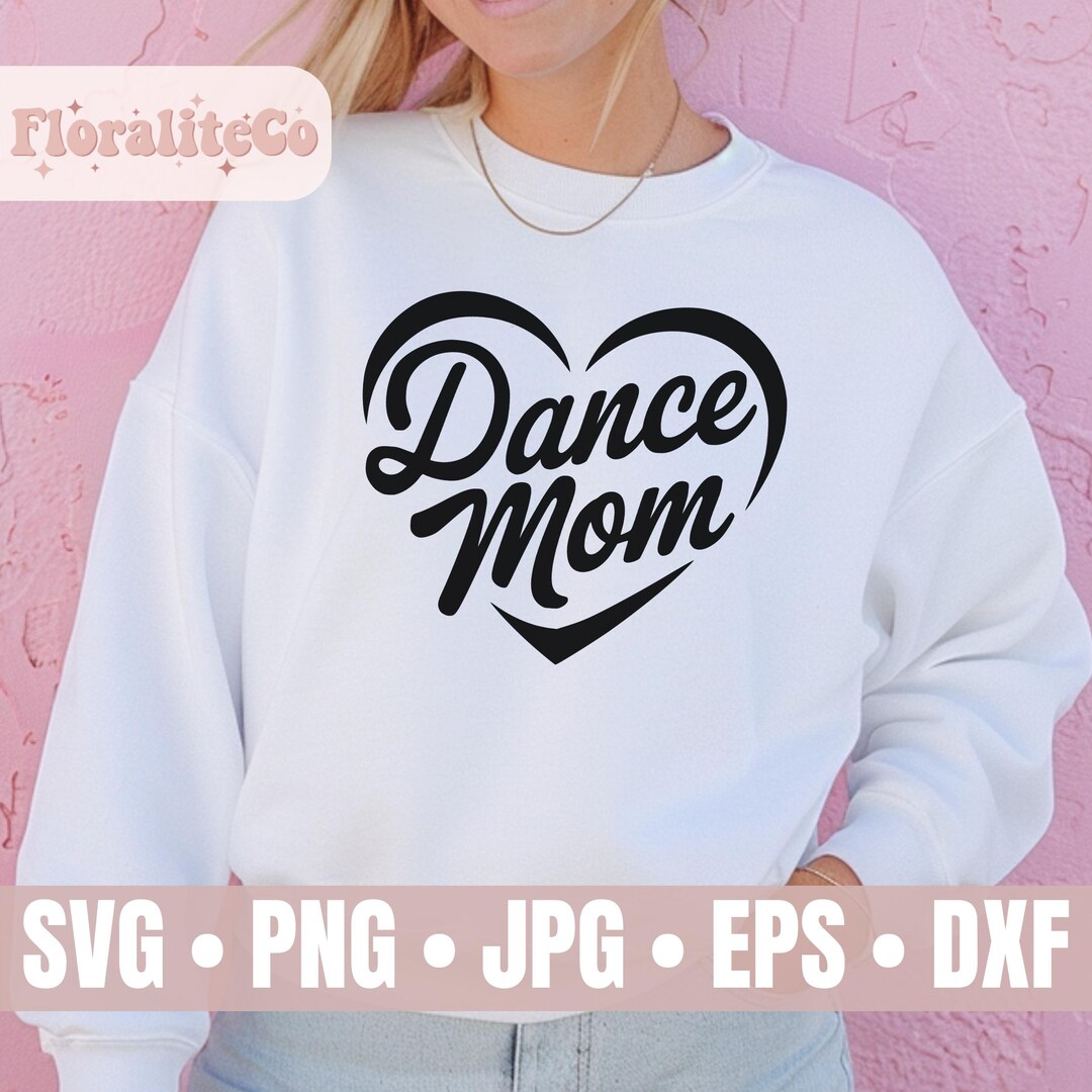 Dance Mom SVG PNG, Dance Team Mom Instant Download, Sublimation Graphic ...