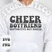 Cheer Boyfriend Svg, Cheer Bf Svg, Funny Cheer Svg, Cheerleader Svg ...