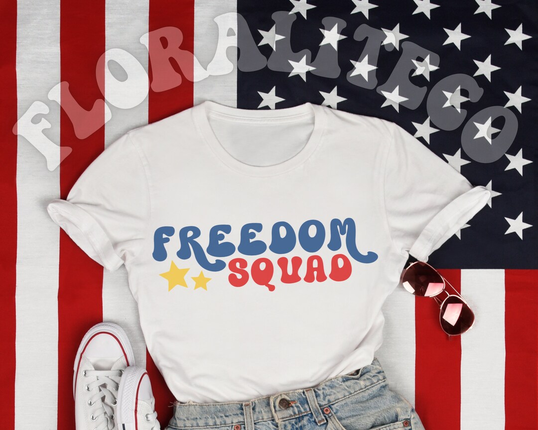 Freedom Squad SVG PNG 4th of July Svg Png 4th of July Shirt - Etsy