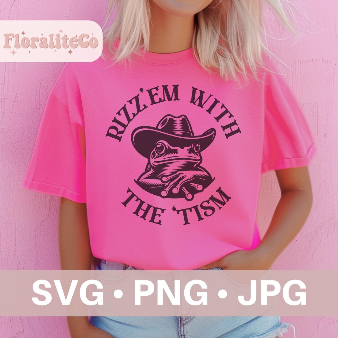 Rizz Em With the Tism PNG SVG, Funny Autism Png, Neurodivergent Frog ...