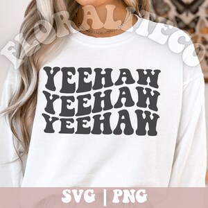 Yeehaw SVG, Western Cut File, Cowgirl PNG, Yeehaw Shirt Design, Digital ...