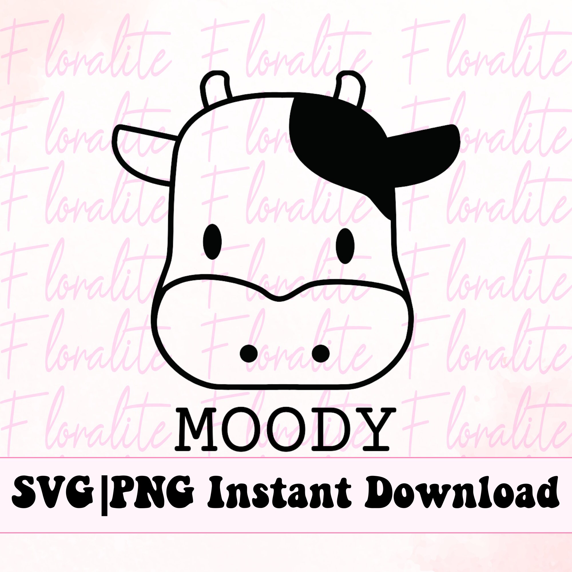 Moody SVG Moody Cow SVG Girl Shirt Svg Funny Teen Svg - Etsy