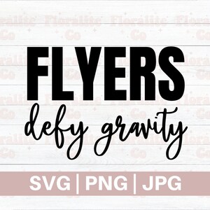 Cheer Flyer Svg Png, Flyers Defy Gravity Svg, Funny Cheerleading Svg ...
