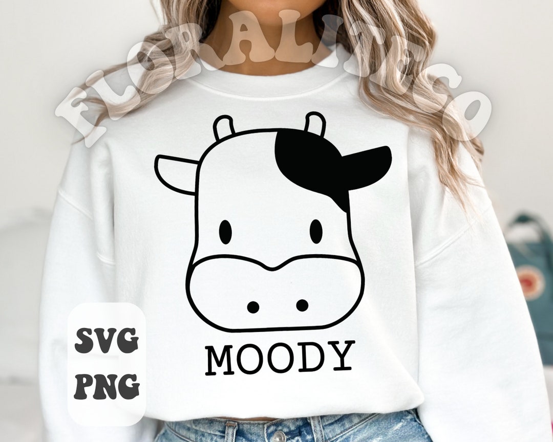 Moody SVG, Moody Cow SVG, Girl Shirt Svg, Funny Teen Svg, Introvert Svg ...