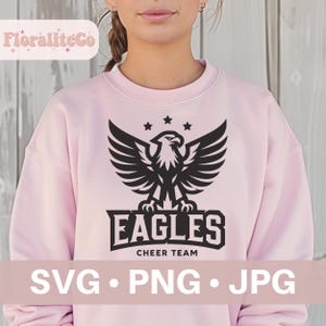 Eagles Cheer Team SVG, Eagle Hawk Bird, Eagles Football Mascot Svg ...