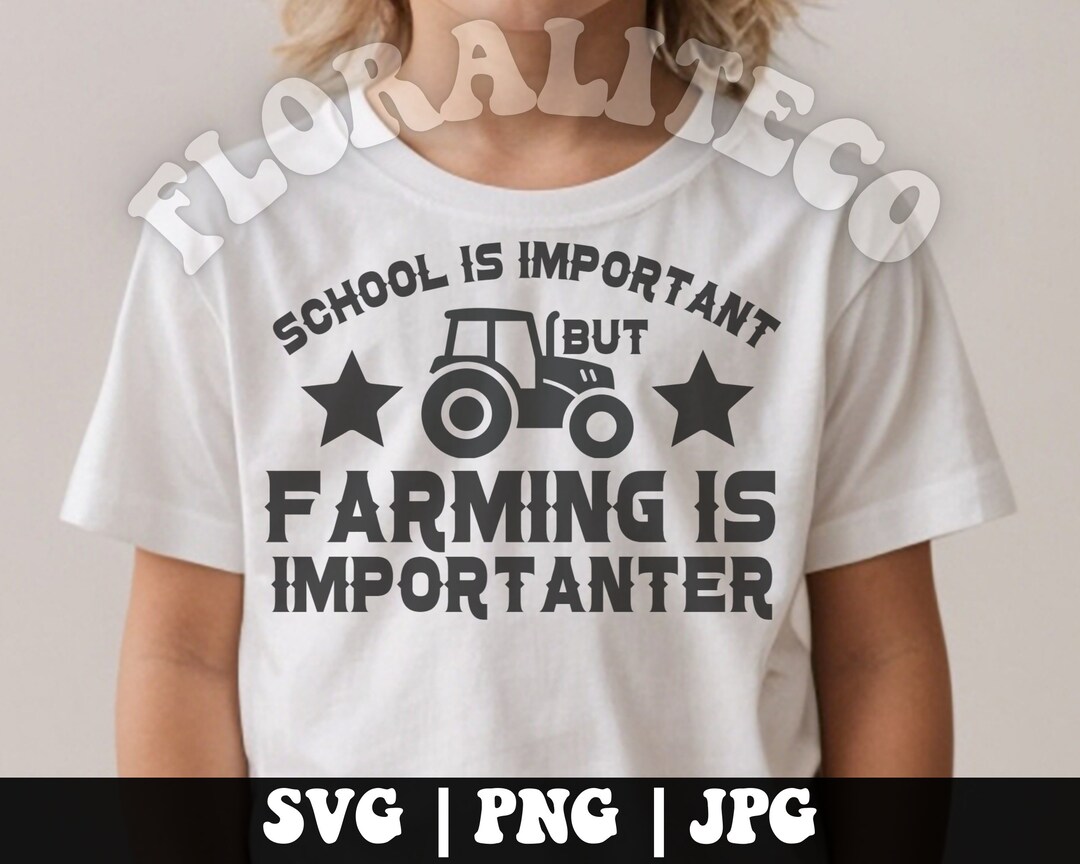 Farming is Important, Farm Life Svg, Farm Quotes Svg, Farm Animals Svg ...
