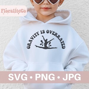 Gravity is Overrated SVG, Gymnast SVG, Gymnastics Svg, Gymnast T Shirt ...