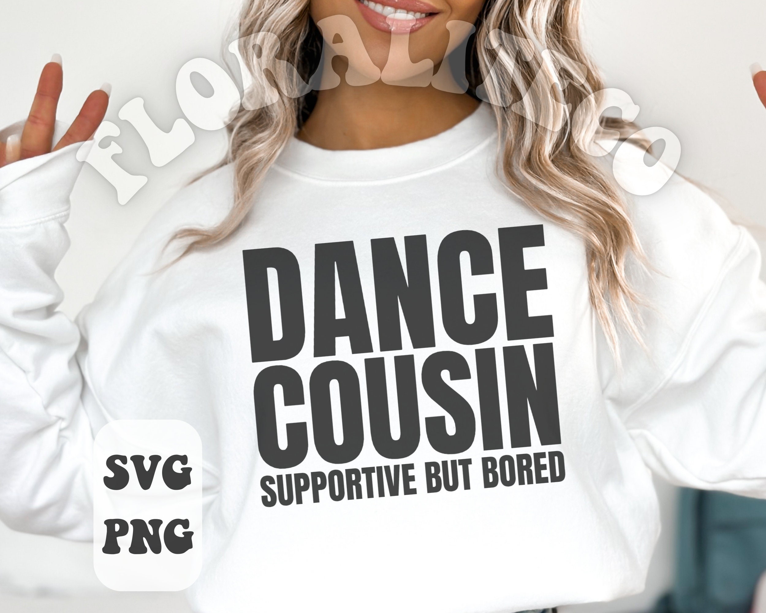 Dance Cousin Svg Cousin Shirt Svg Dancer Svg Dance Lover - Etsy Canada
