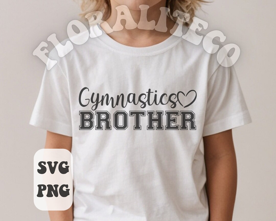 Gymnastics Brother Svg Png, Gymnastics Bro Shirt Design, Flippin ...