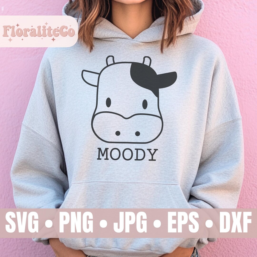 Moody SVG, Moody Cow SVG, Girl Shirt Svg, Funny Teen Svg, Introvert Svg ...