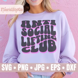 Antisocial Lifting Club, Workout SVG, Gym Girly, Fitness SVG, Exercise ...