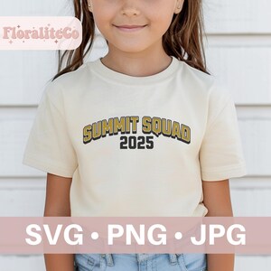 Summit Squad 2025 Svg Png, Summit Bound Svg, Cheer Worlds Svg ...