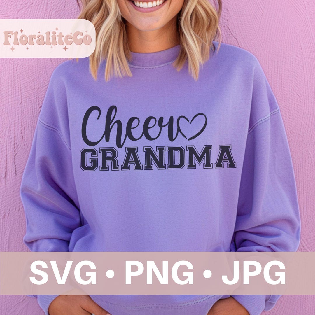 Cheer Grandma SVG PNG JPG, Cheer Competition Svg, Cheer Nana Shirt ...