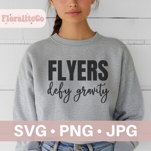 Cheer Flyer Svg Png, Flyers Defy Gravity Svg, Funny Cheerleading Svg ...