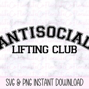 Antisocial Lifting Club Workout SVG Gym SVG Fitness SVG - Etsy