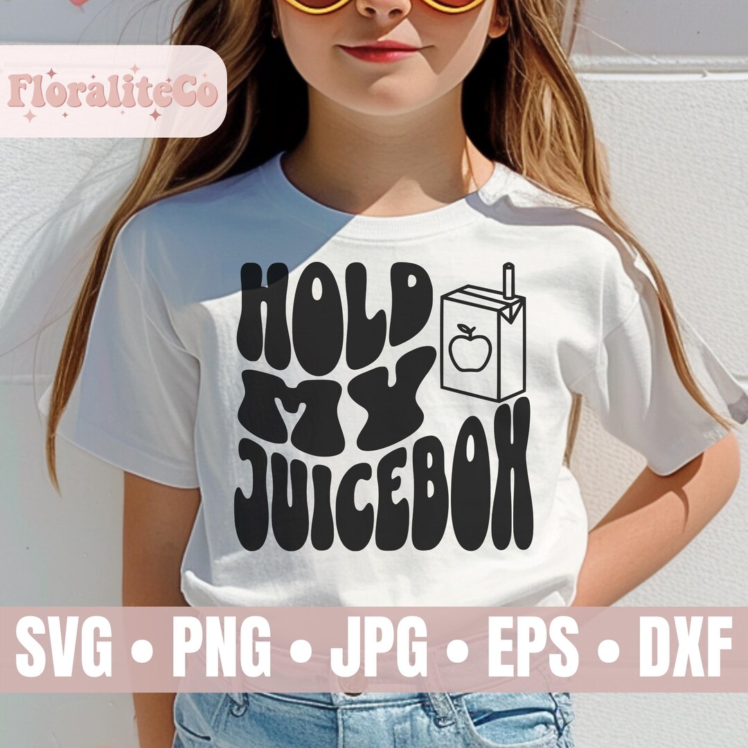 Hold My Juice Box SVG, Juicebox Silhouette, Toddler SVG, Baby Svg ...