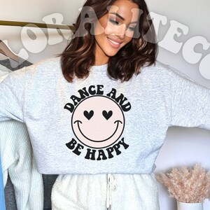 Dance Svg, Dance and Be Happy Svg, Good Vibes Svg, Dancing Svg, Dance ...