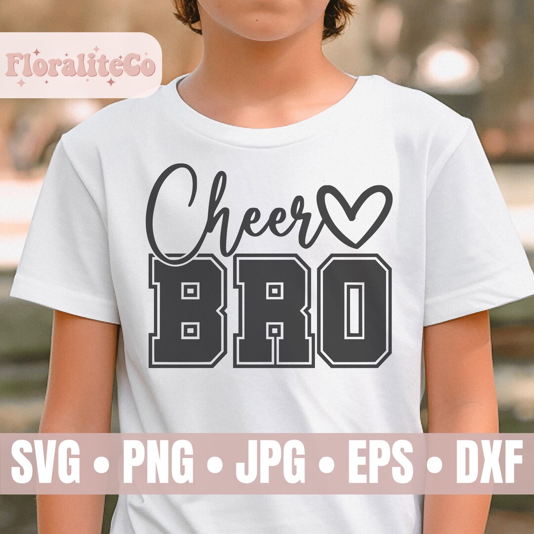 Cheer Brother Svg, Cheer Bro Svg, Cheer Mom Svg, Cheerleader Svg, Cheer ...