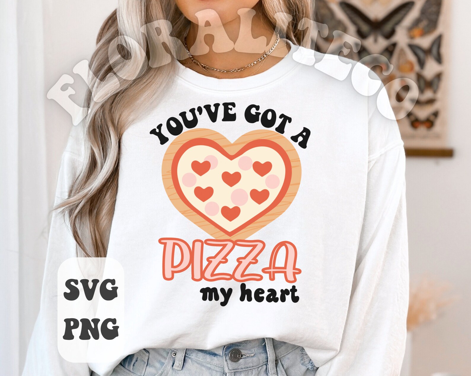 You've Got A Pizza My Heart SVG, Valentines Day SVG, Sublimation File ...