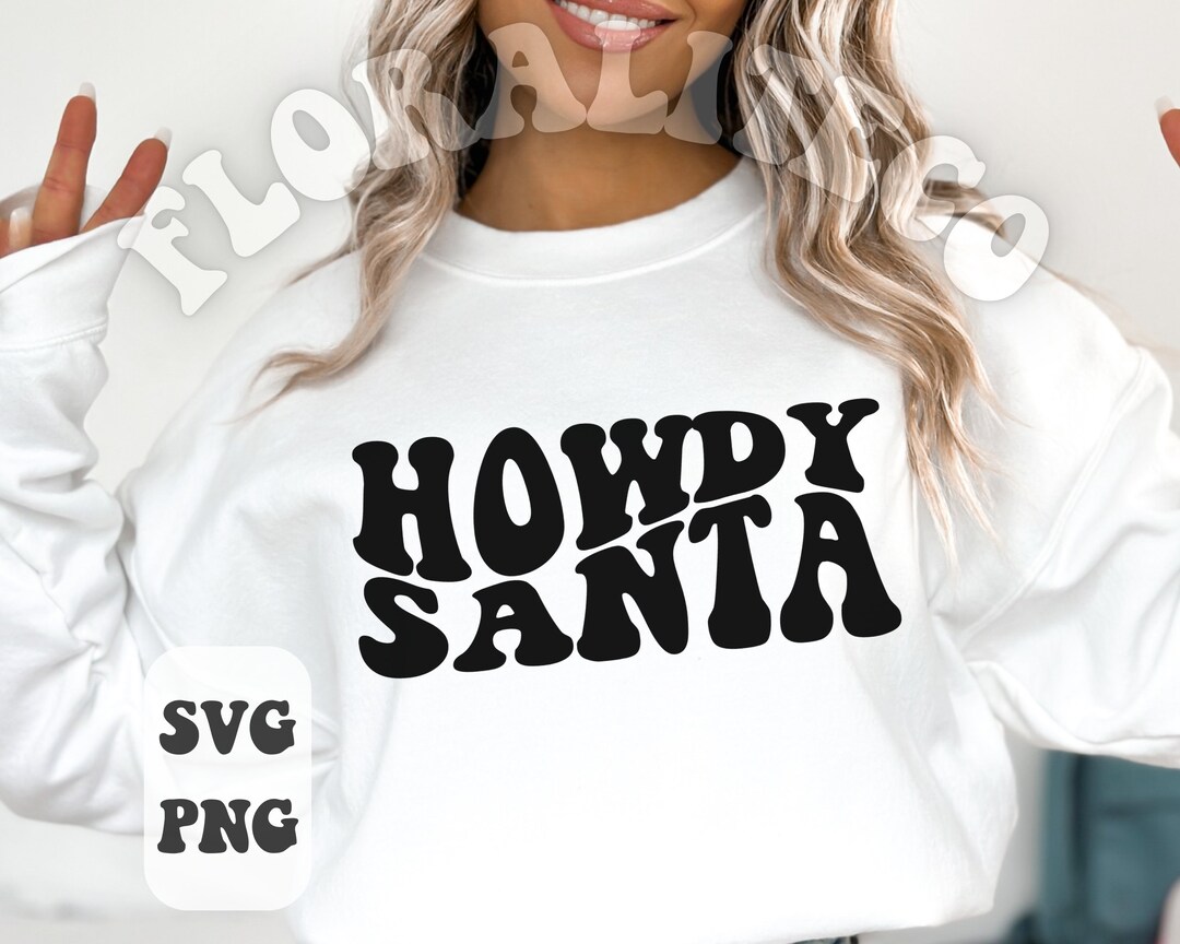 Howdy Santa SVG PNG, Cowboy Santa Svg, Western Christmas Svg, Retro ...